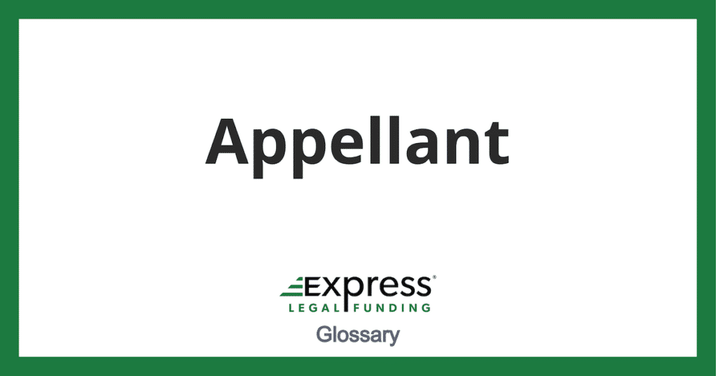 Guide: Appellant Laws, Courts, & Appeals - Express Legal Funding