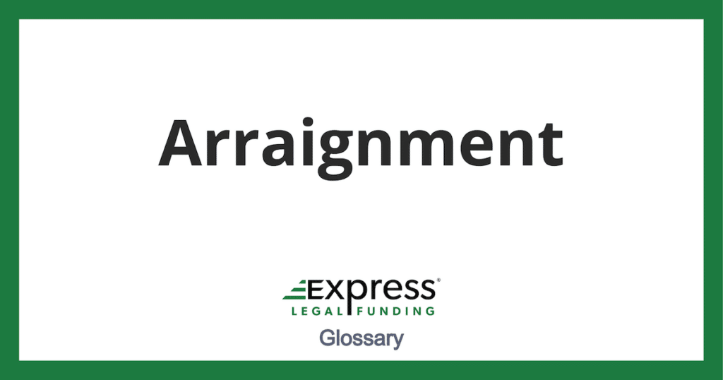 Arraignment: Legal Definition Guide