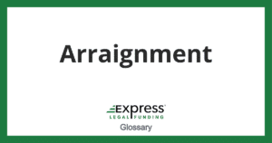 Arraignment: Legal Definition Guide