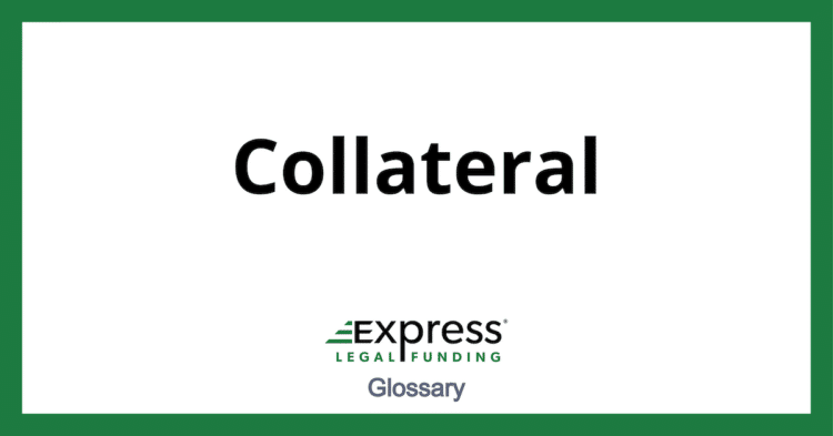 What Does Collateral Mean? | Legal Definition Guide