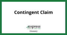 What Is a Contingent Claim? | Legal Definition and Meaning