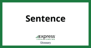 What Is the Definition of Sentence In Law? | Legal Punishment